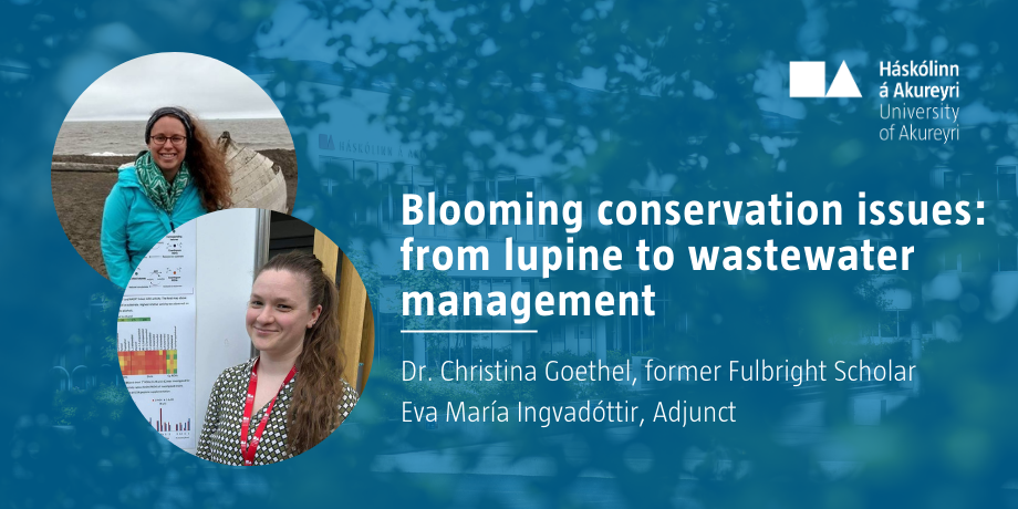 Blooming conservation issues: from lupine to wastewater management ...
